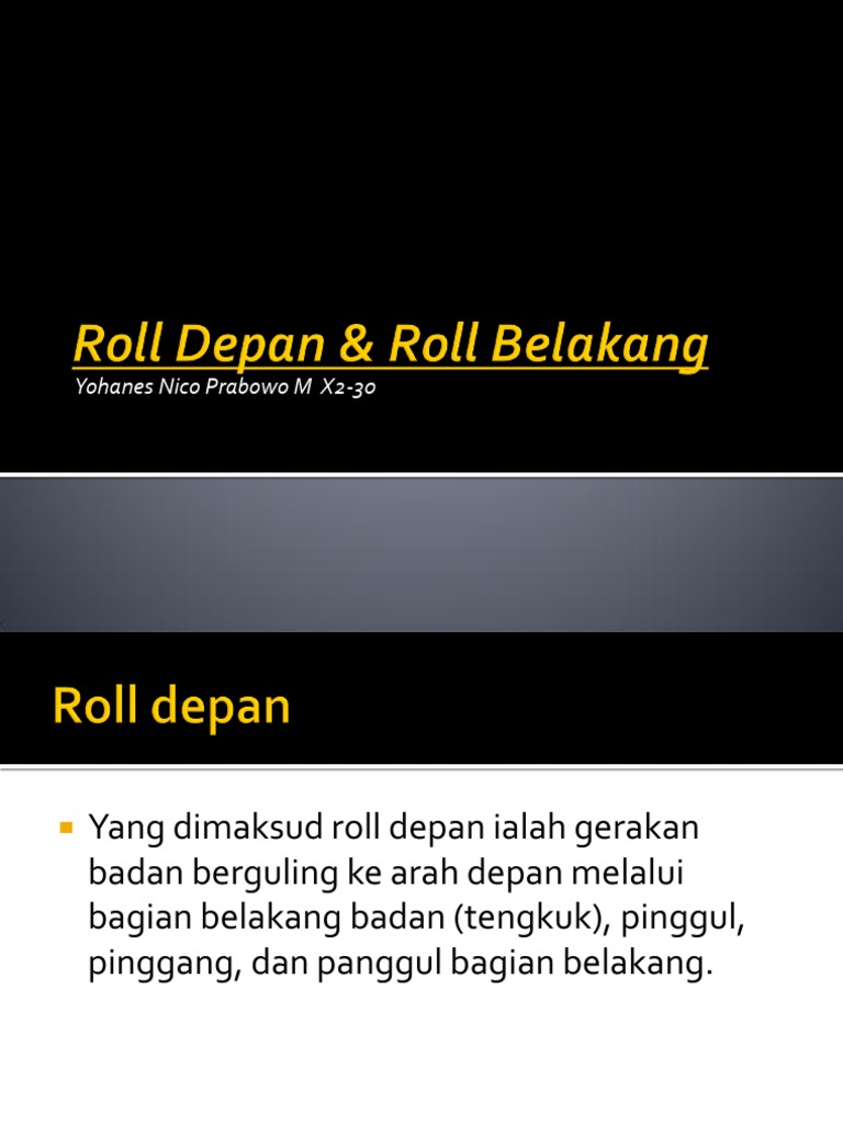 Roll Depan & Roll Belakang | PDF | Pengembangan Diri