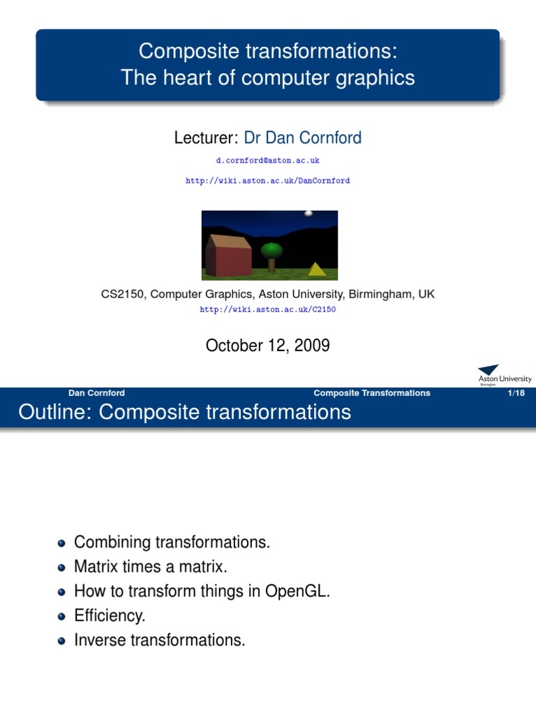 Composite Transformations: The Heart of Computer Graphics: Lecturer ...