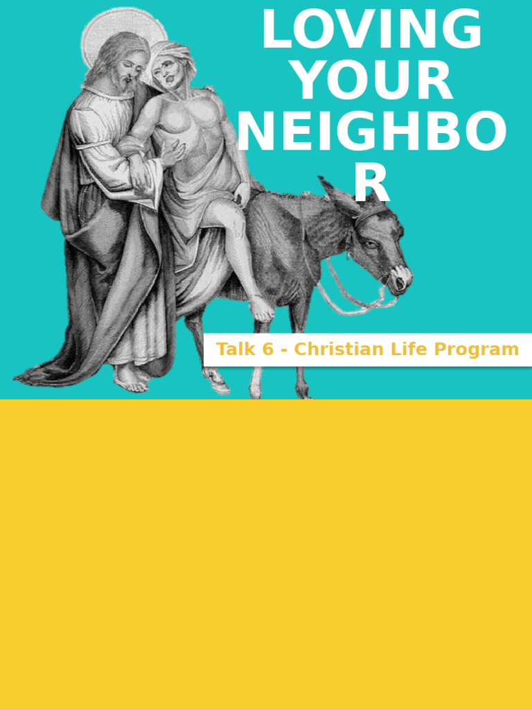 Loving Your Neighbor: Christian Teachings | PDF