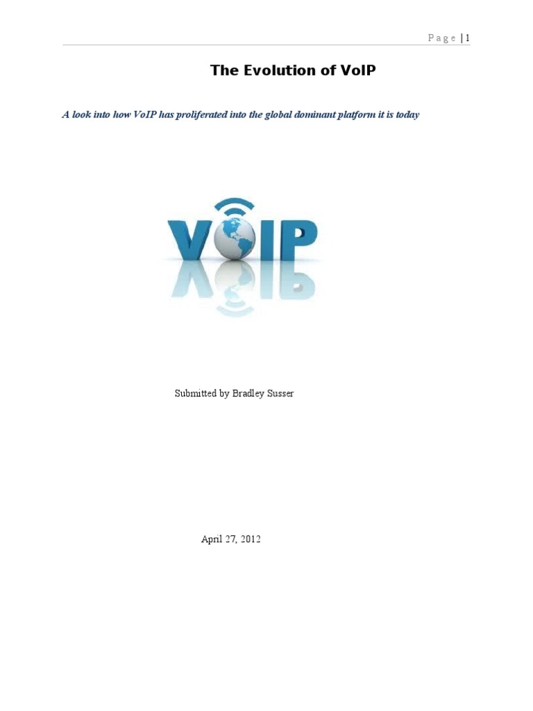 The Evolution of Voip: A Look Into How Voip Has Proliferated Into The ...