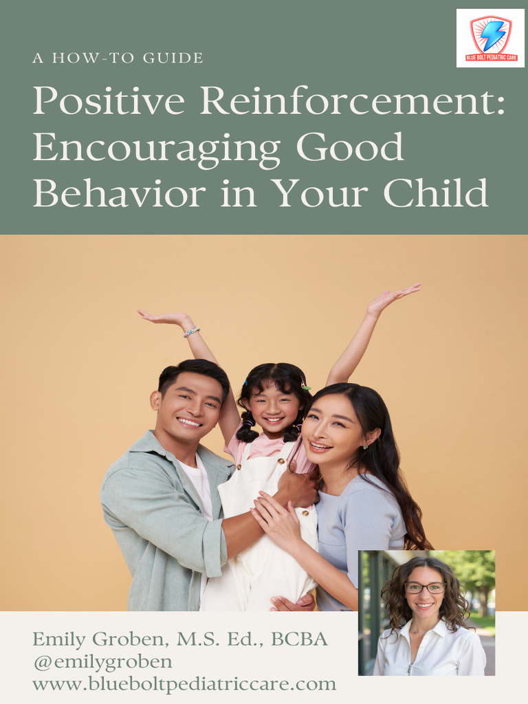 Positive Reinforcement: Encouraging Good Behavior in Your Child | PDF ...