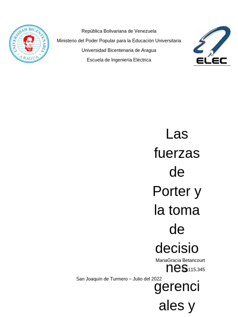 Las Fuerzas de Porter y La Toma de Decisiones Gerenciales y Grupales ...