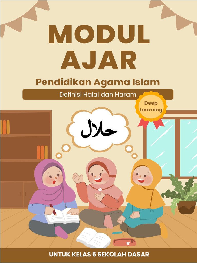 Modul Ajar - Kls 6 - PAI - Definisi Halal Dan Haram | PDF