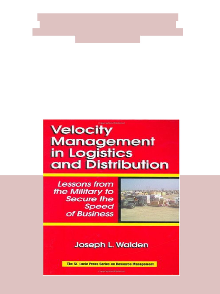Velocity Management in Logistics and Distribution Lessons From The ...
