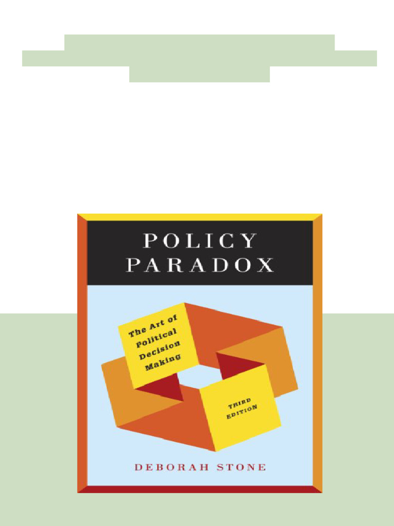 (Ebook) Policy Paradox: The Art of Political Decision Making by Deborah ...