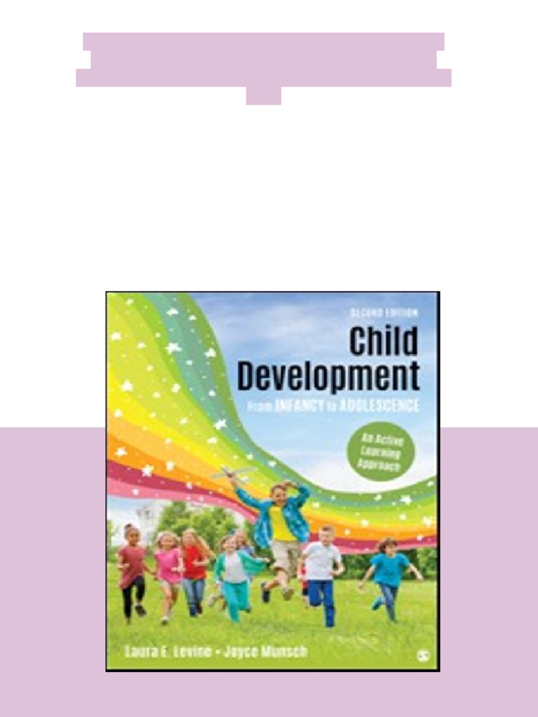 Solution Manual For Child Development From Infancy To Adolescence An ...