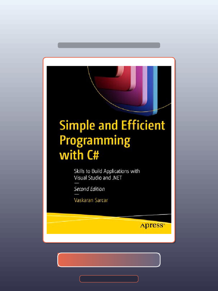 Complete Simple and Efficient Programming With C Skils To Build ...