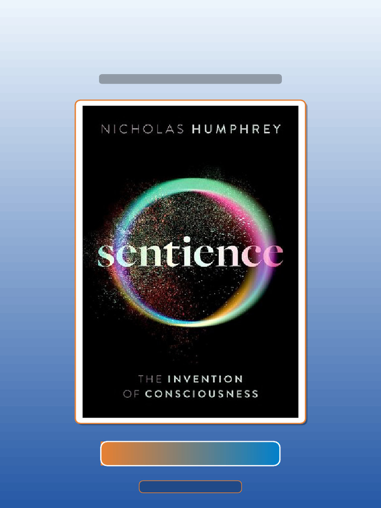 Complete Testbank Sentience The Invention of Consciousness 1st Edition ...