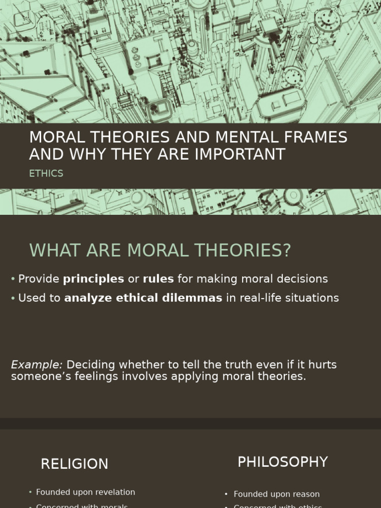 Moral Theories and Mental Frames and Why They | PDF | Morality | Spirituality