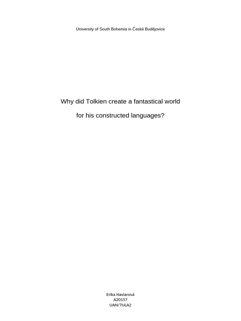 Why Did Tolkien Create A Fantastical World For His Constructed ...