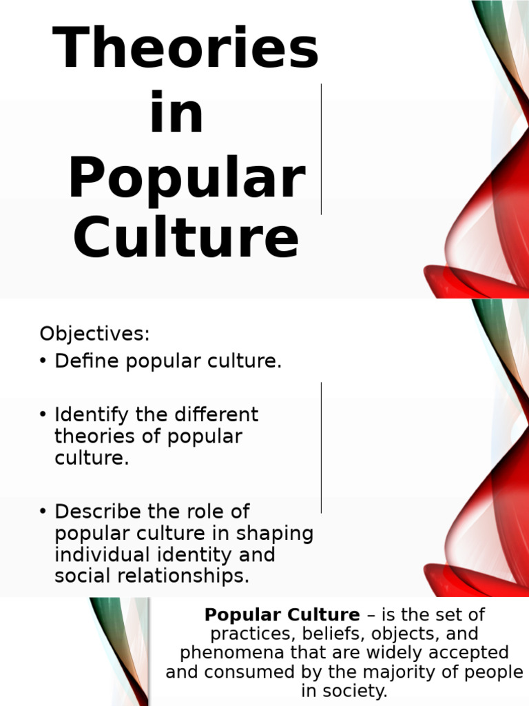 Theories of Popular Culture Explained | PDF | Society | Popular Culture