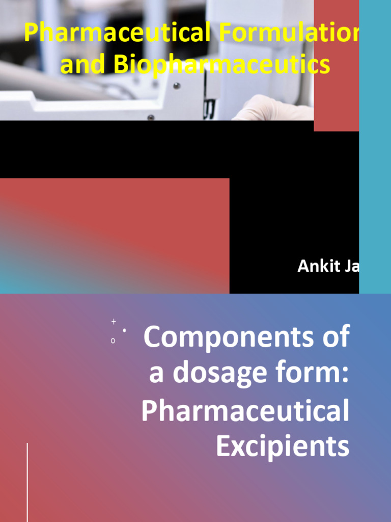 Components of A Dosage Form | PDF | Tablet (Pharmacy) | Pharmaceutical Formulation