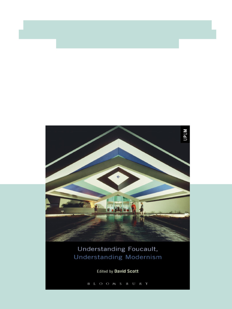 Understanding Foucault Understanding Modernism Understanding Philosophy ...