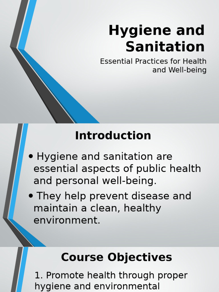 Hygiene and Sanitation: Essential Practices For Health and Well-Being ...