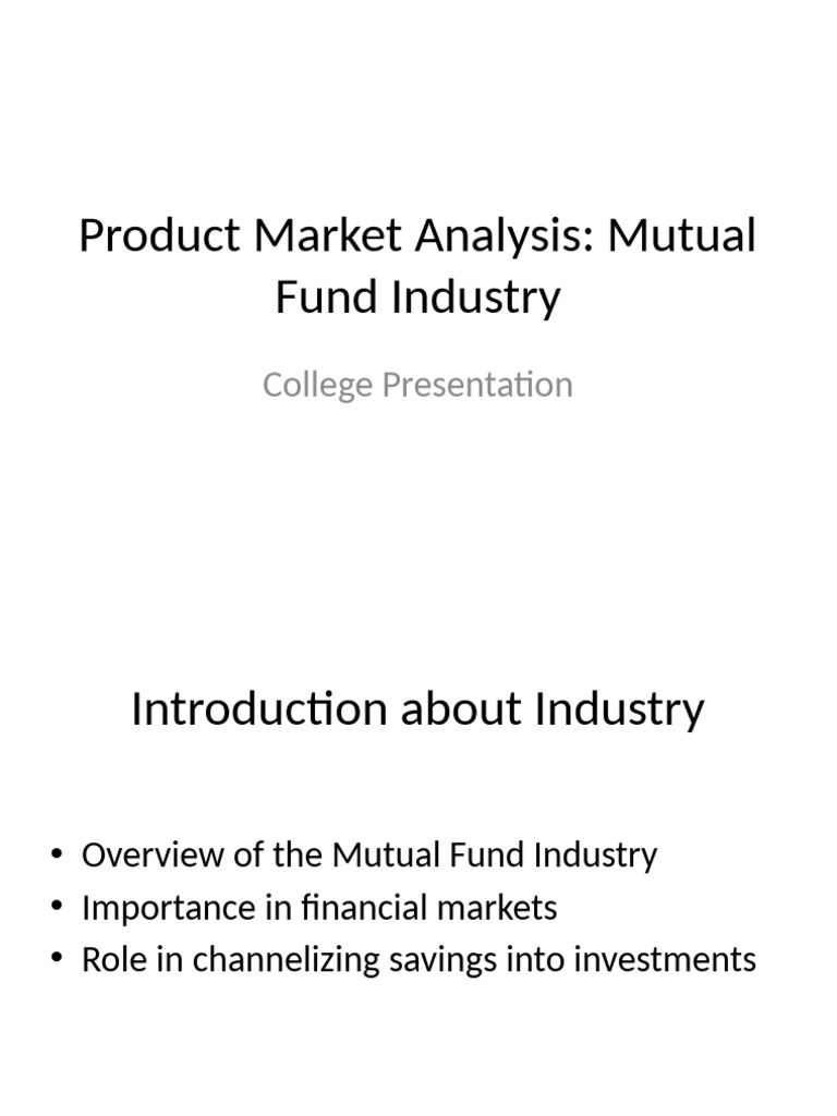 Mutual Fund Industry Presentation | PDF