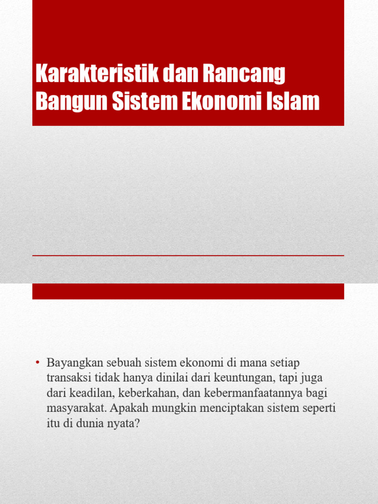 Karakteristik Dan Rancang Bangun Sistem Ekonomi Islam | PDF