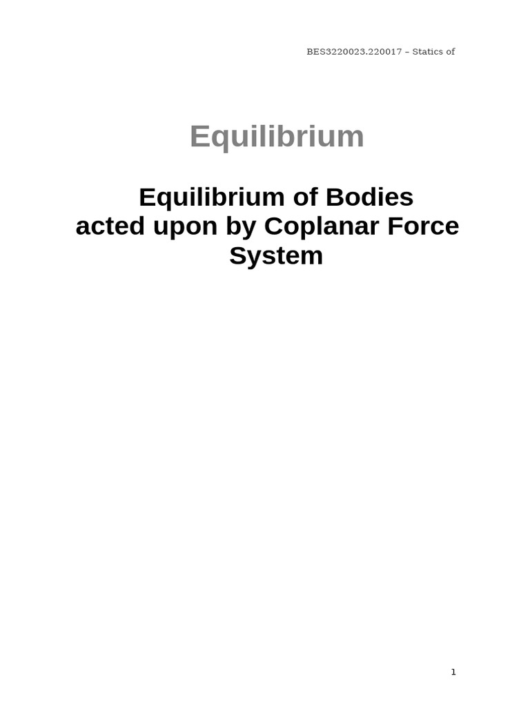 Lec 4. Equilibrium of Bodies Acted Upon by Coplanar Force System | PDF ...