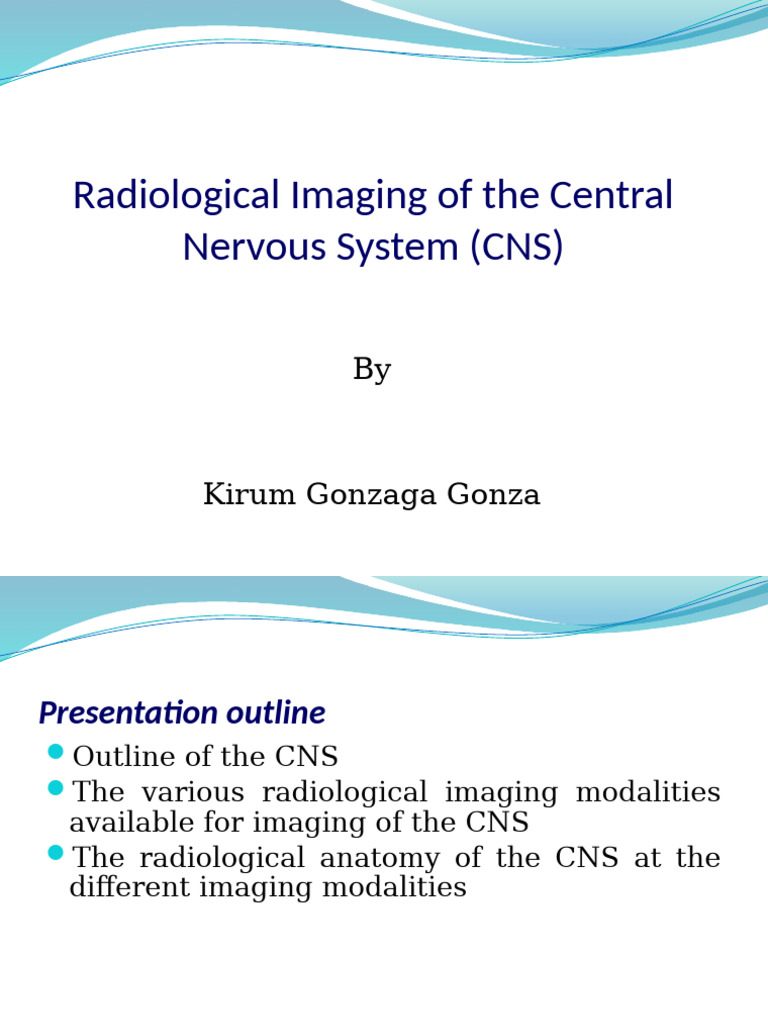 Radiological Imaging of the CNS | PDF | Medical Imaging | Radiology