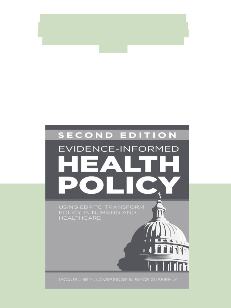 (Ebook) Evidence-Informed Health Policy, Second Edition : Using EBP to Transform Policy in ...