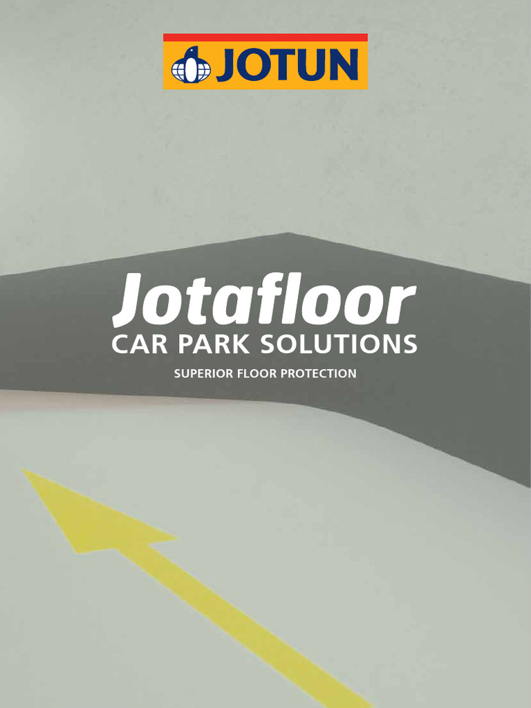 Jotafloor Car Park Solutions Guide | PDF | Building Engineering | Materials