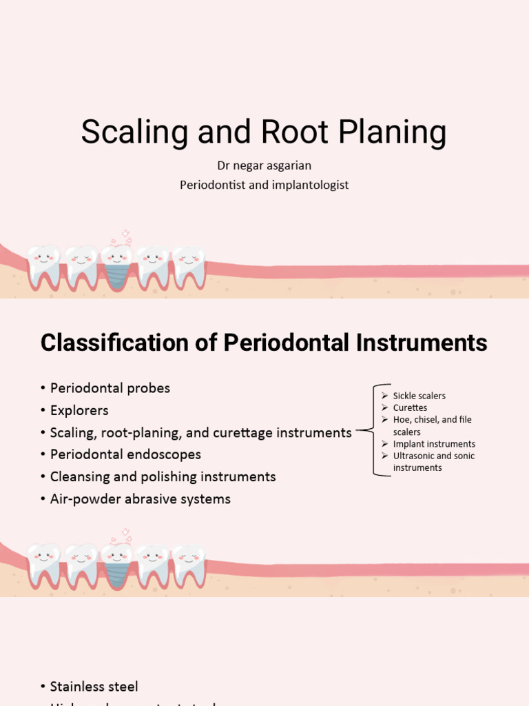 Scaling and Root Planing | PDF | Dental Anatomy | Dentistry Branches