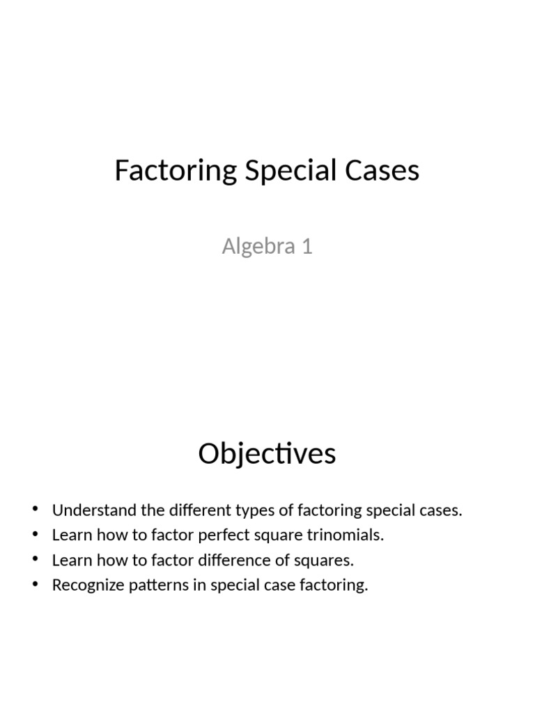 Factoring Special Cases | PDF