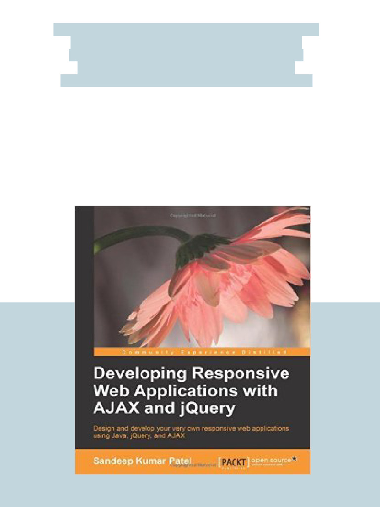 (Ebook) Developing Responsive Web Applications with AJAX and jQuery by Sandeep Kumar Patel ISBN ...