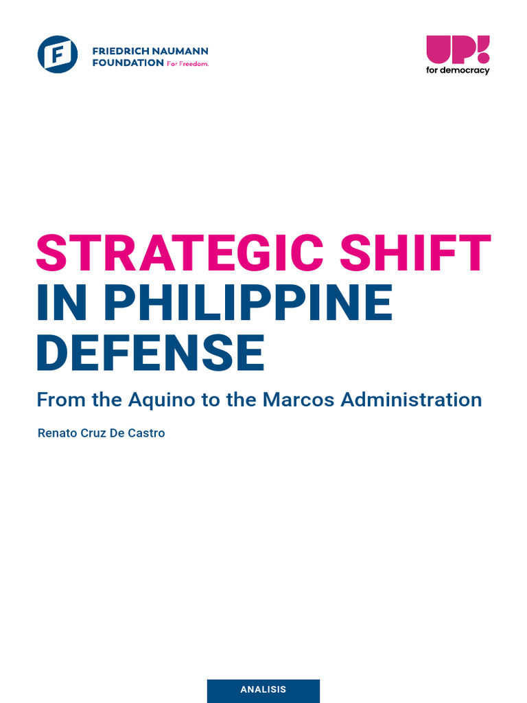 Strategic Shift in Philippine Defense | PDF | Philippines | South China Sea