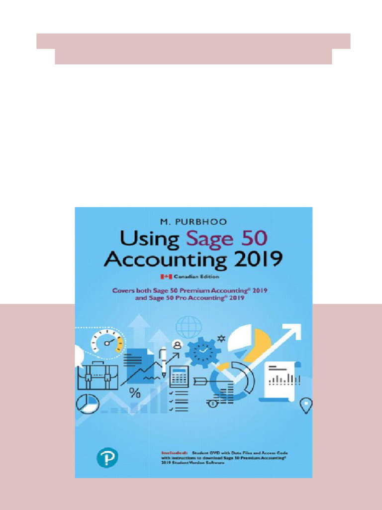 Solution Manual For Using Sage 50 Accounting 2019 1st Edition Mary ...