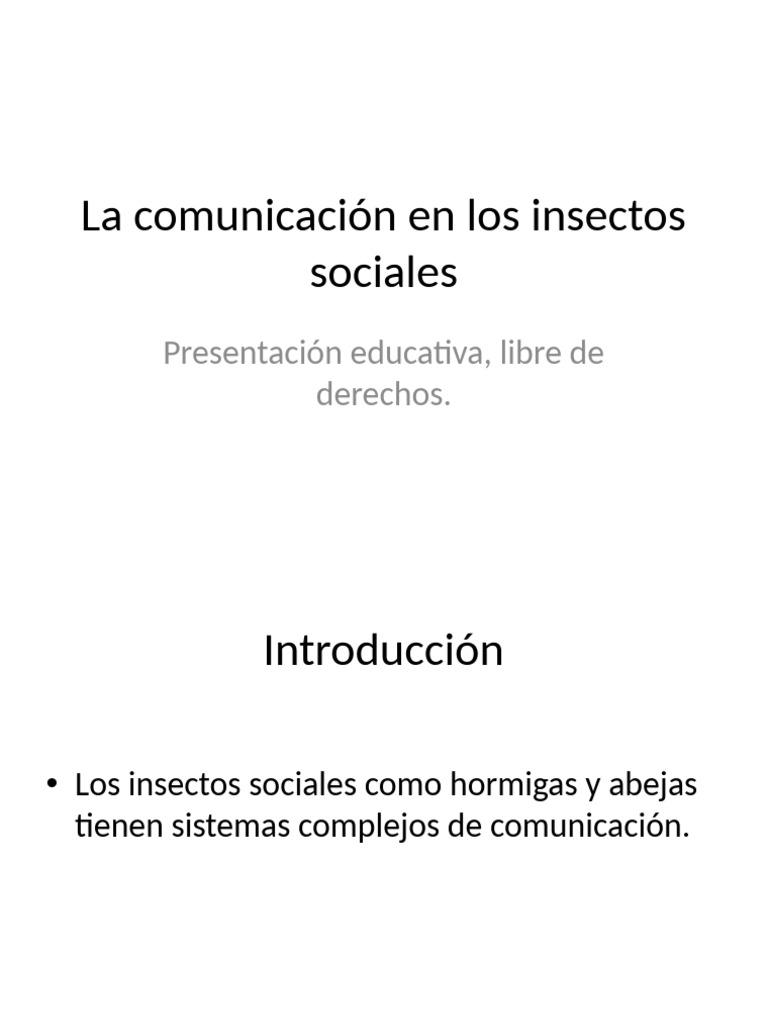 La Comunicación en Los Insectos Sociales | PDF