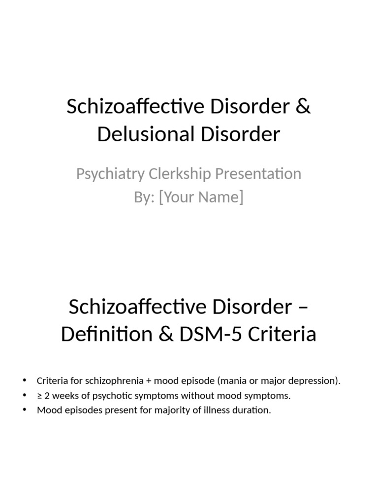 Schizoaffective & Delusional Disorders Overview | PDF | Delusion ...
