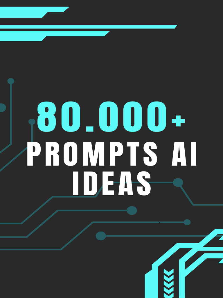 80.000+ Prompts Ai Ideas | PDF