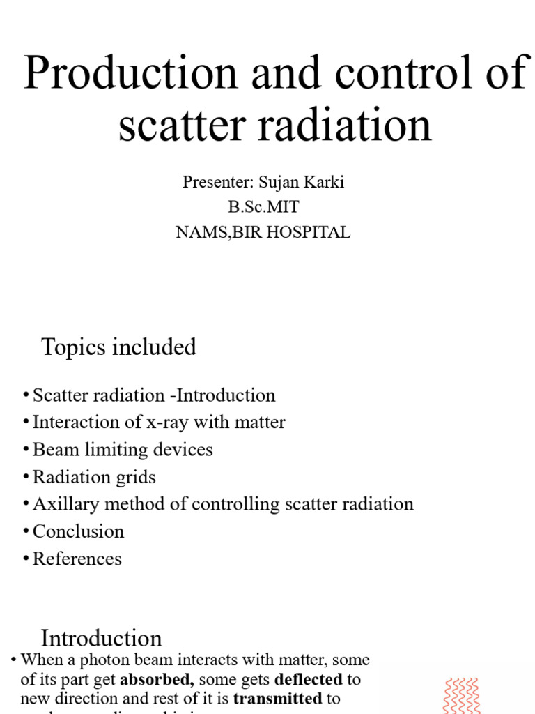 Production and Control of Scatter Radiation | PDF | Radiography | X Ray