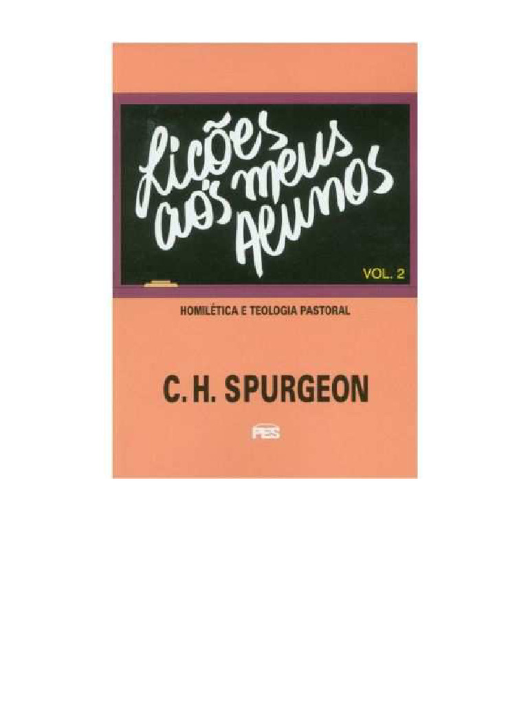 Lições Aos Meus Alunos Vol. 2 - C H Spurgeon | PDF | Santo | Deus
