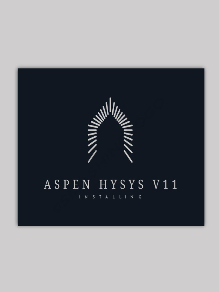 Installing Aspen HYSYS V11 | PDF