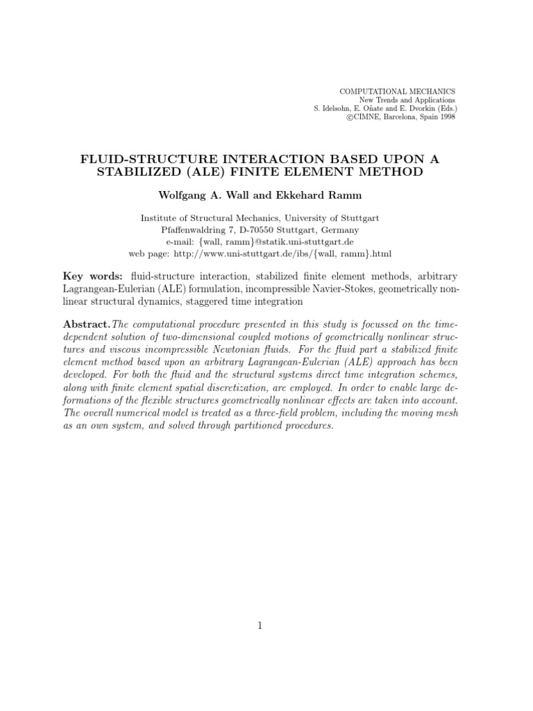 Fluid Structure Interaction Based Upon A Stabilied (ALE) Finite Element ...