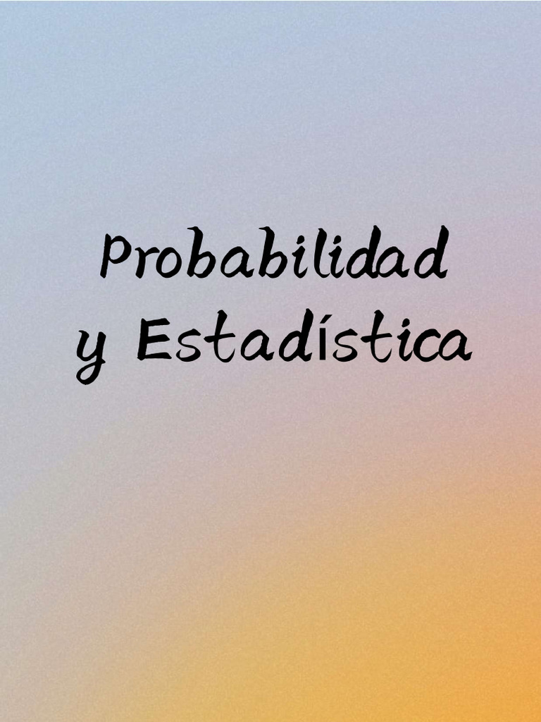 Probabilidad y Estadistica | PDF
