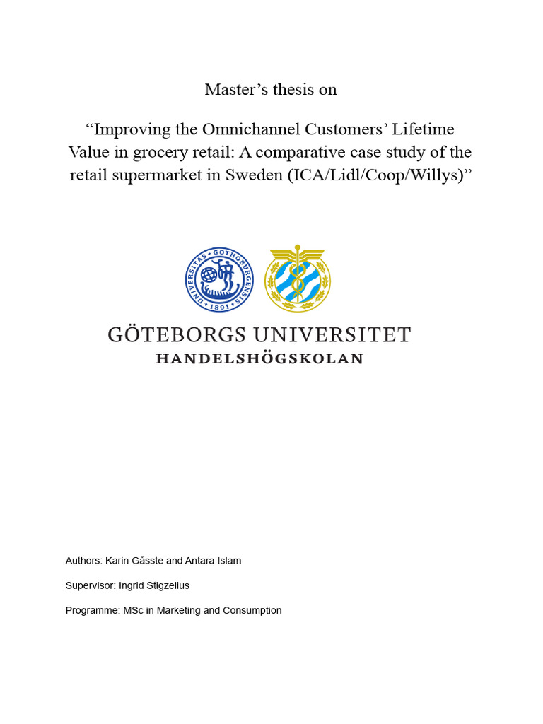 Masters Thesis On Improving The Omnichannel Customers' Lifetime Value in Grocery Retail A ...