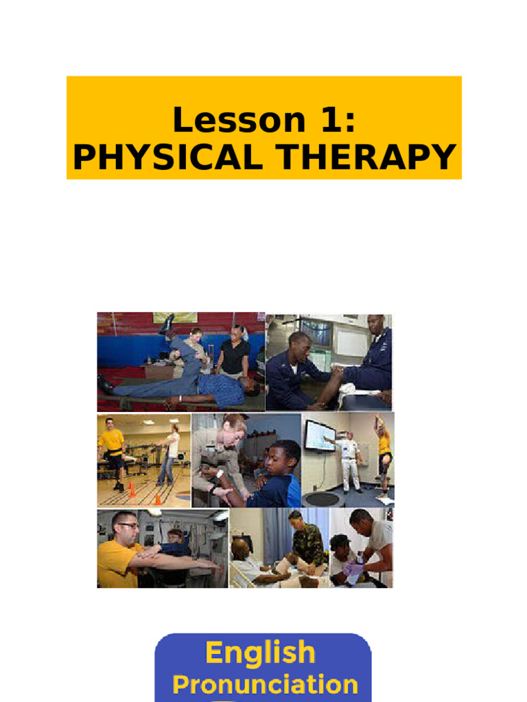 Lesson 1 - Physical Therapy | PDF | Physical Therapy | Health Care