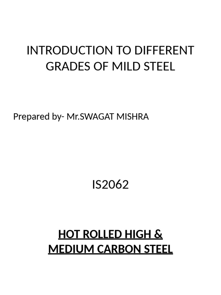 Introduction To Different Grades of Mild Steel | PDF | Secondary Sector ...