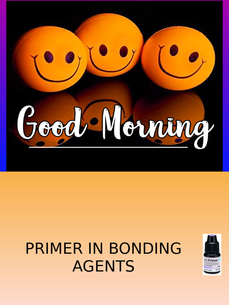 Dentin Bonding Primers Explained | PDF | Materials | Chemistry