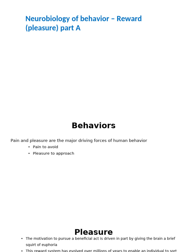 עותק של Lesson3 -Neurobiology of Behavior - Reward (Pleasure) Part A ...