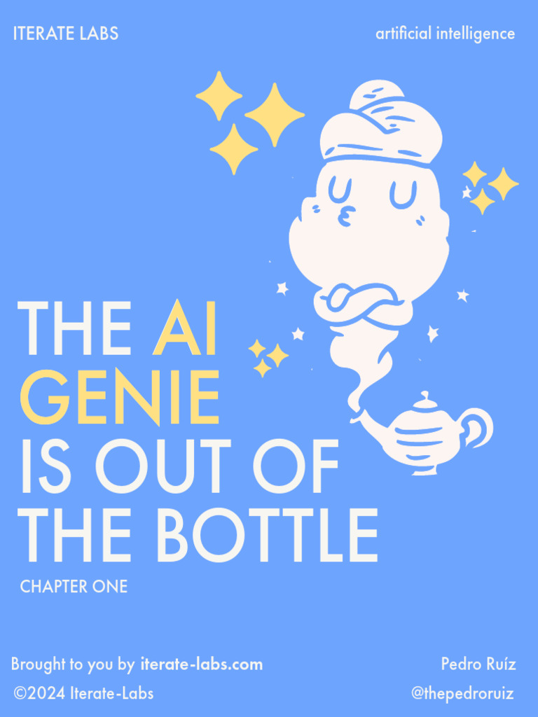 01-24 - The Genie Is Out of The Bottle | PDF | Artificial Intelligence ...