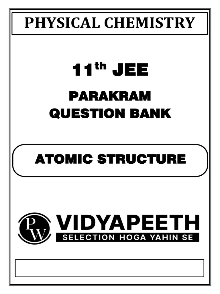 Atomic Structure - Practice Sheet | PDF | Atomic Orbital | Electron