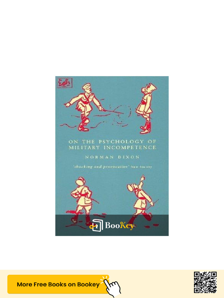 On The Psychology of Military Incompetence | PDF | Leadership ...