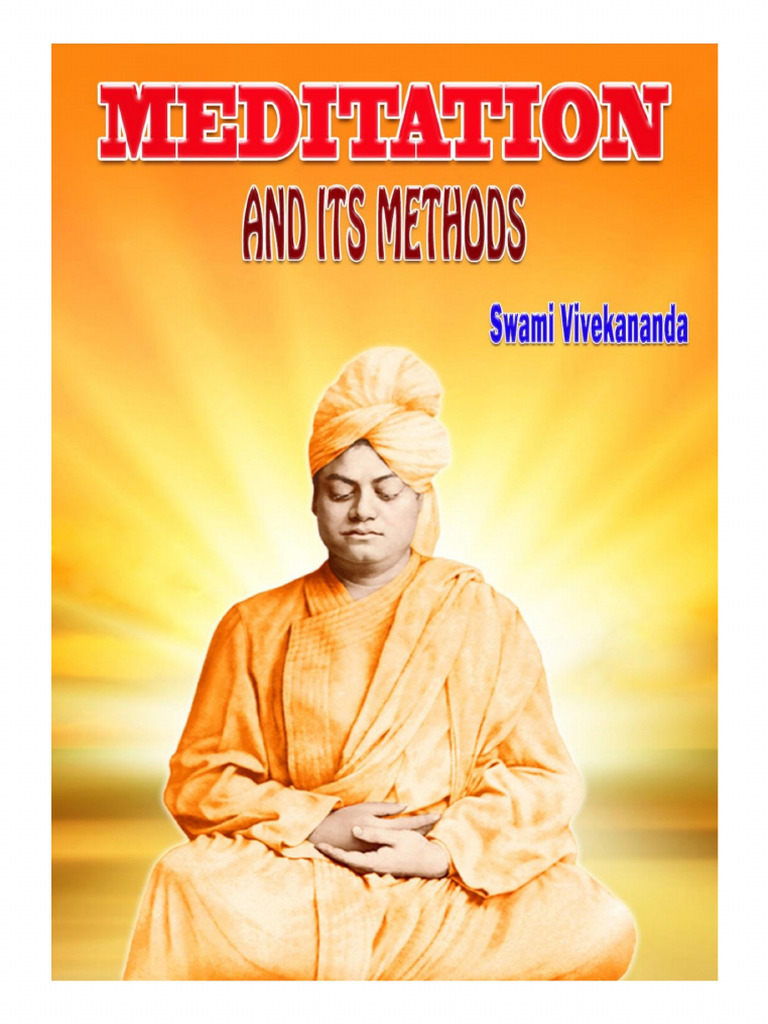 Meditation and Its Methods by Swami Vivekananda | PDF