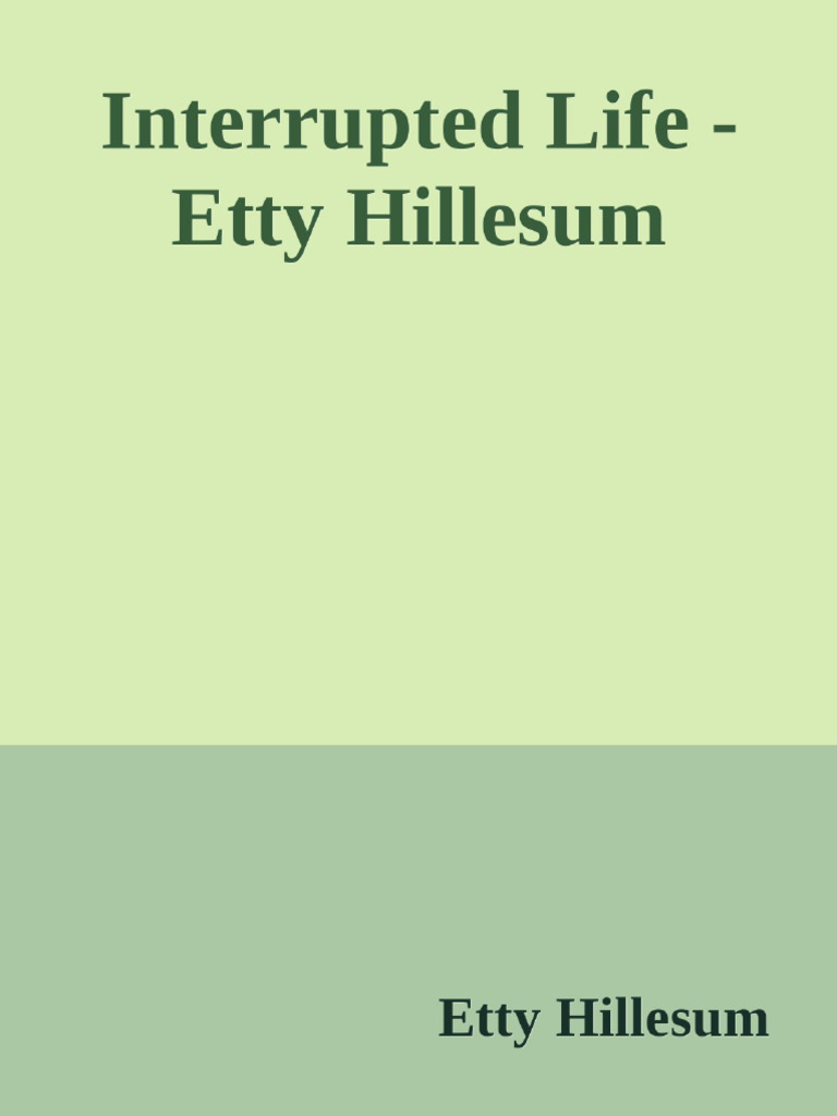 An Interrupted Life (Etty Hillesum) (Z-Library) | PDF