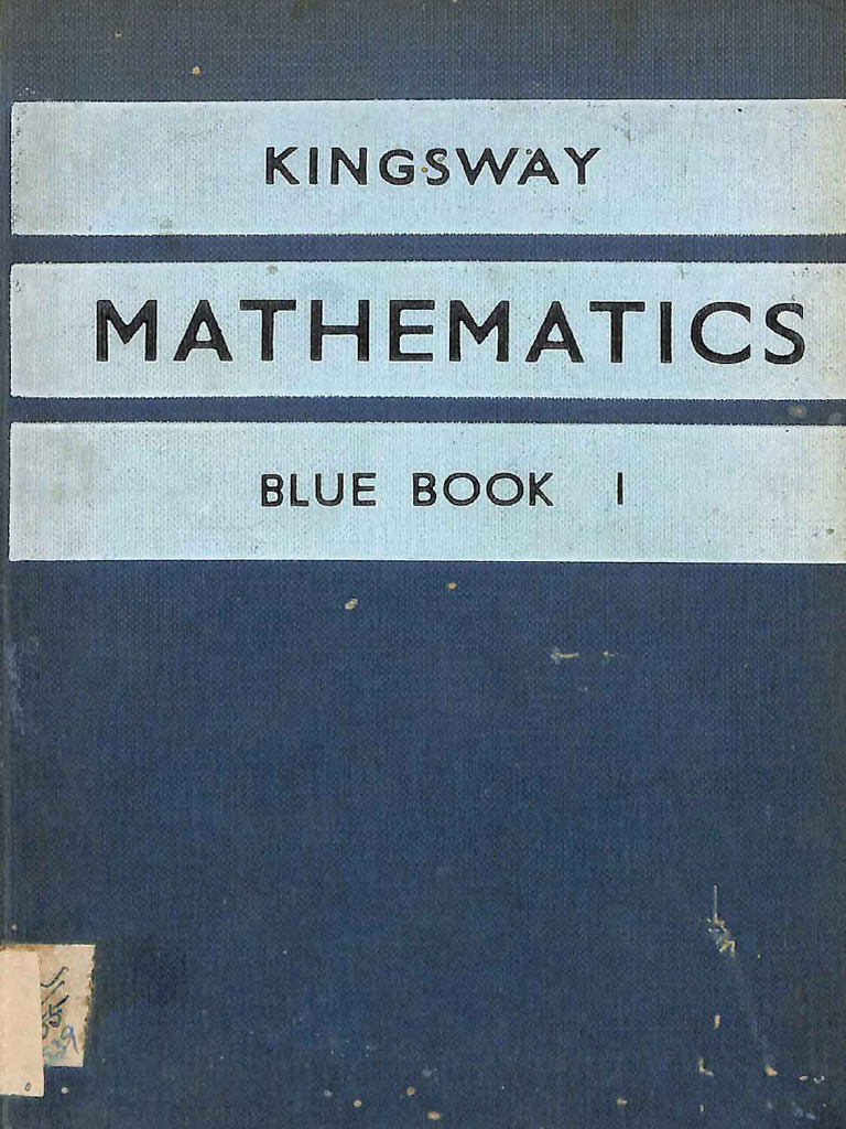 The Kingsway Mathematics Blue Book 1 | PDF