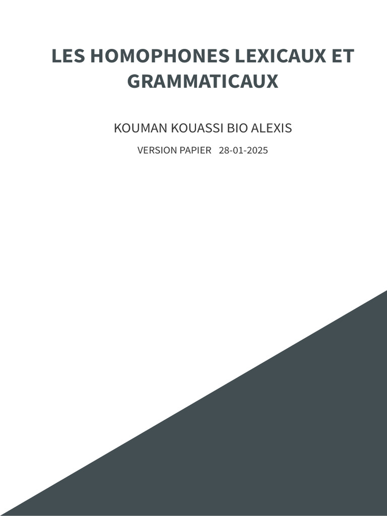 Différence Homophones Lexicaux et Grammaticaux | PDF | Adverbe | Nature ...