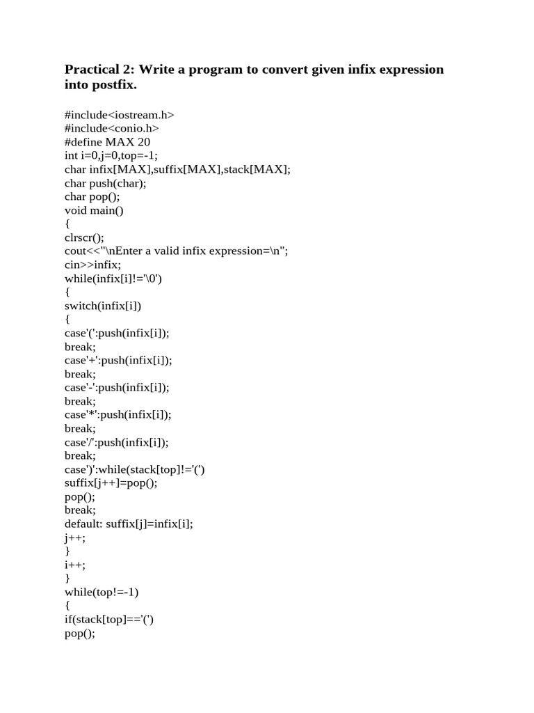 Practical 2: Write A Program To Convert Given Infix Expression Into Postfix | PDF